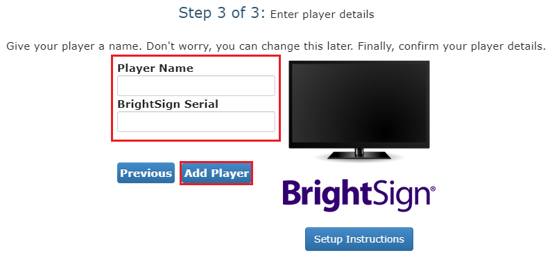 Player Setup: BrightSign – Ping HD